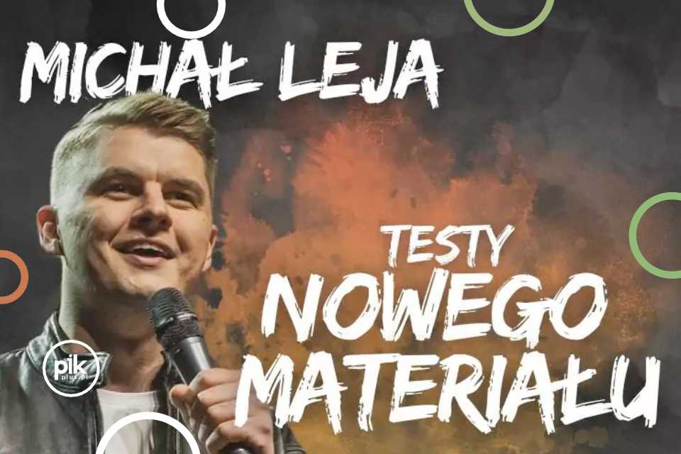 Michał Leja | stand-up w Krakowie - Bilety - PIK.krakow.pl